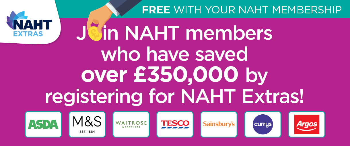 NAHT > Membership > NAHT Extras